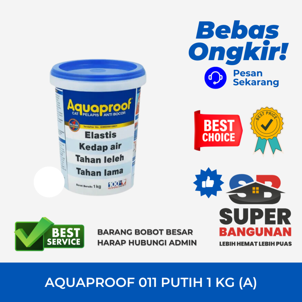 AQUAPROOF 011 PUTIH 1 KG (A) - Super Bangunan Supermarket Bahan Bangun
